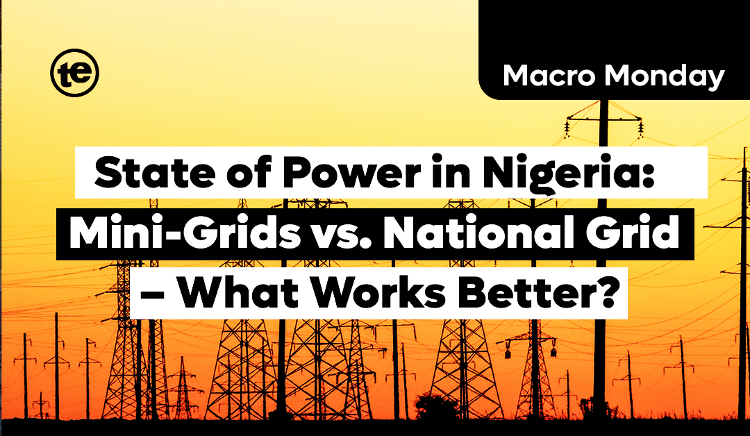 State of Power in Nigeria: Mini-Grids vs. National Grid – What Works ...