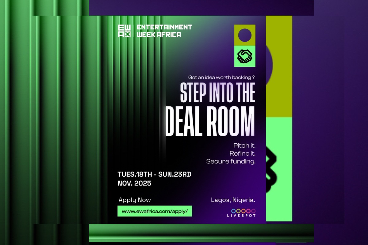 Apply: Entertainment Week Africa’s Deal Room Offers ₦25M to Creative ...